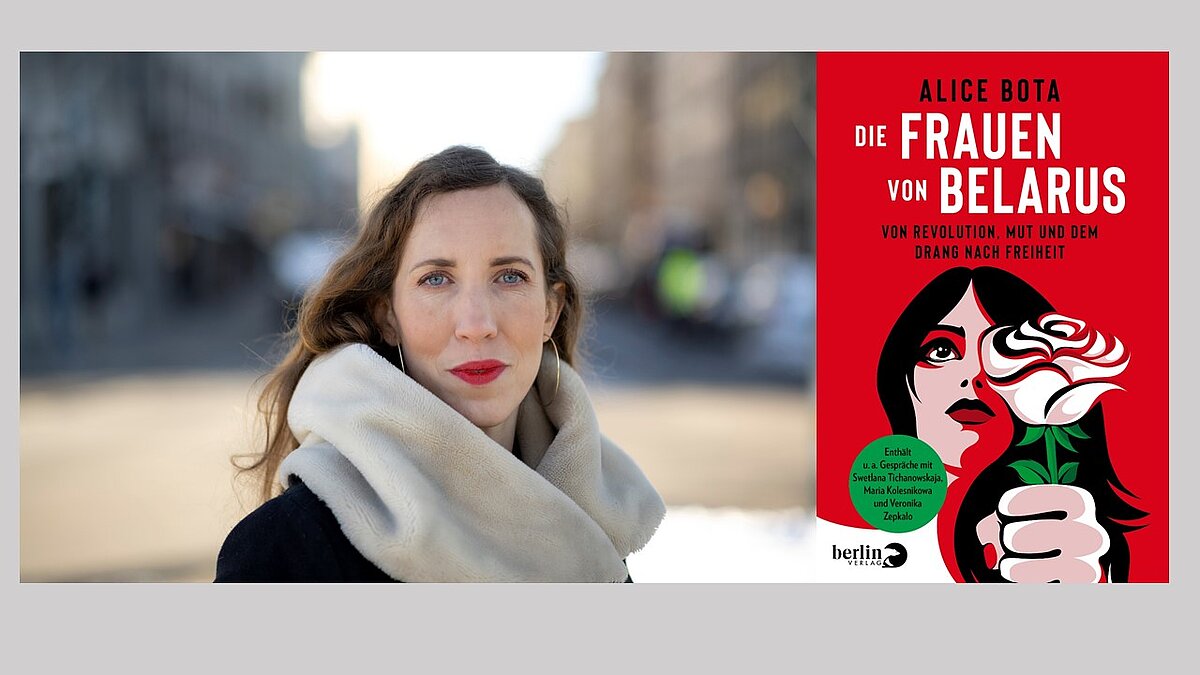 Lesung von Alice Bota zum Buch „Die Frauen von Belarus“